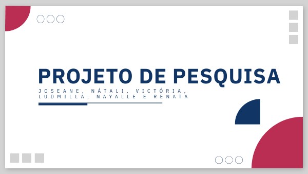 PROJETO DE PESQUISA | Genially