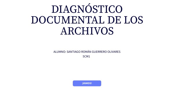 DIAGNOSTICO ARCHIVISTICO | Genially
