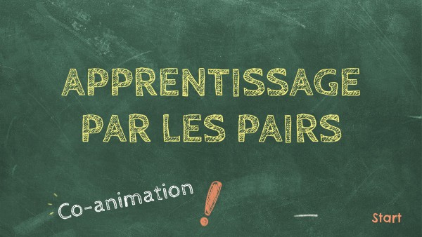 APPRENTISSAGE PAR LES PAIRS | Genially