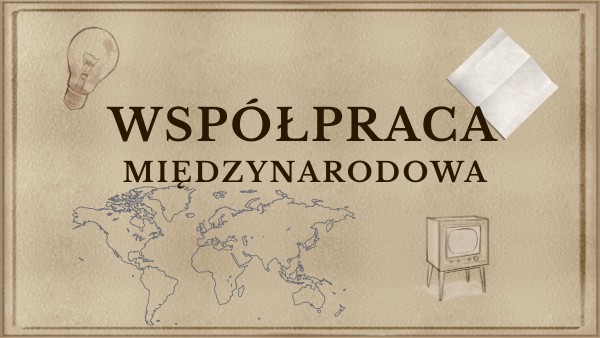 Współpraca międzynarodowa | Genially