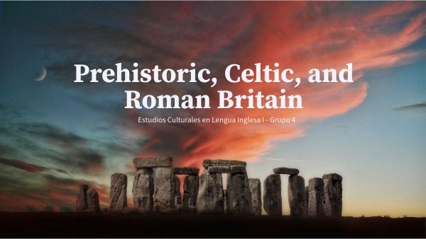 Neolithic, Celtic, and Roman Britain