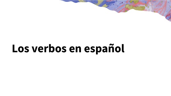 Verbos en español | Genially