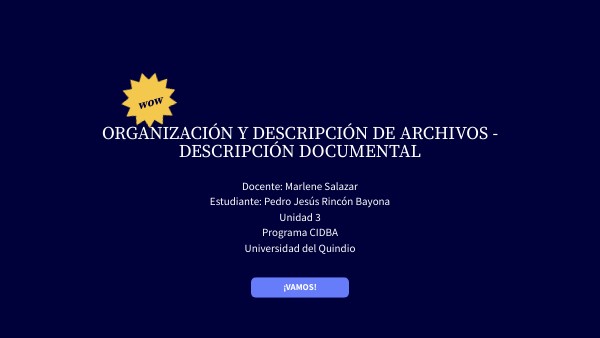 Descripción Documental - Presentación | Genially