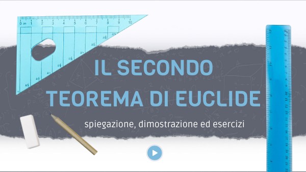 IL SECONDO TEOREMA DI EUCLIDE