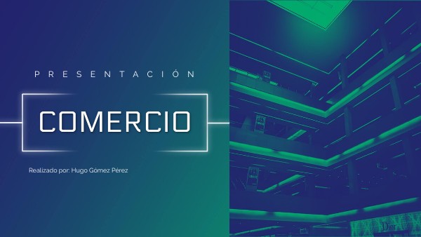 PRESENTACIÓN EL COMERCIO
