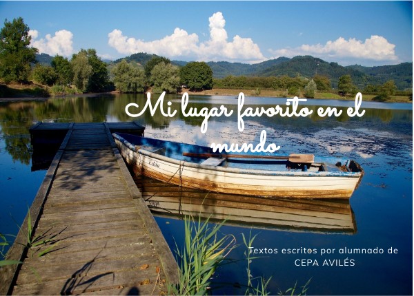 MI LUGAR FAVORITO EN EL MUNDO