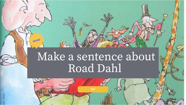 road dahl sentences