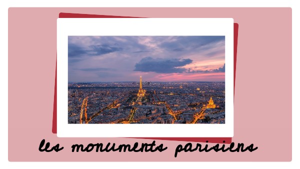 les monuments parisiens | Genially