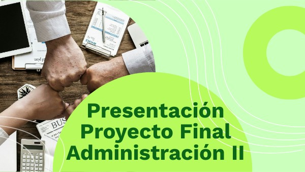 PRESENTACIÓN PROYECTO ADMO.
