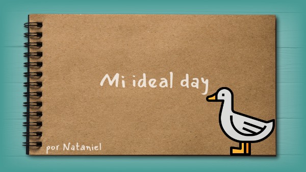 mi dia ideal