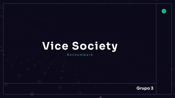 PRESENTACIÓN VICE SOCIETY