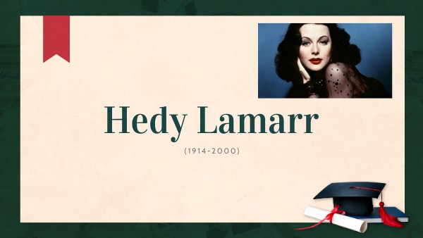 hedy lamarr | Genially