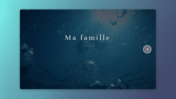 Ma famille | Genially