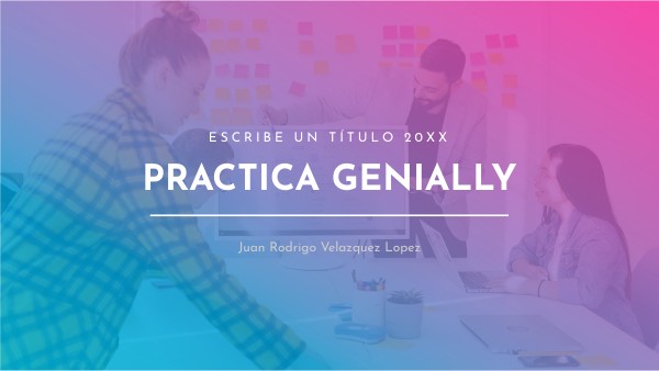 PRESENTACIÓN genially juan rodrigo velazquez lopez