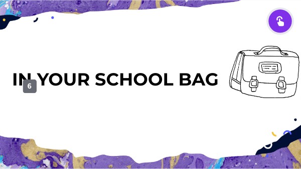 In your school bag | Genially