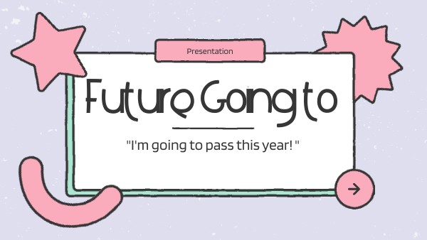 future going to | Genially