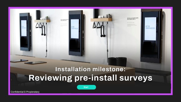 Installation Milestone: Reviewing Pre-Install Surveys