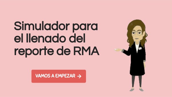 6/9 Simulador para el llenado del reporte de RMA | Genially