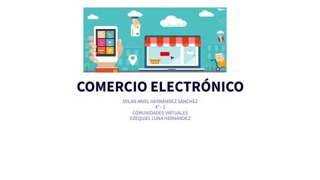 COMERCIO ELECTRÓNICO | Genially