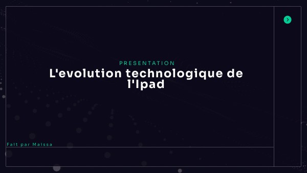 Exposé de l'Ipad | Genially