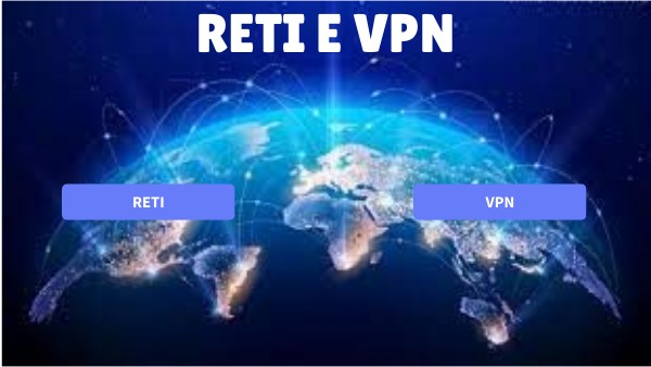 RETI E VPN | Genially