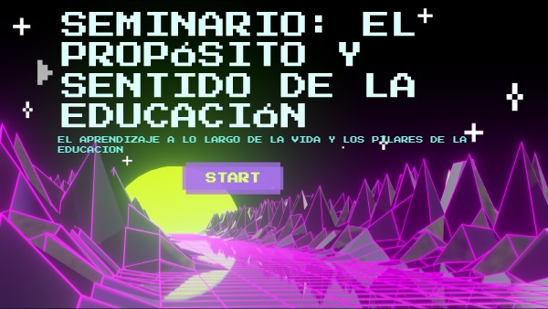 El aprendizaje a lo largo de la vida y los Pilares de la educación