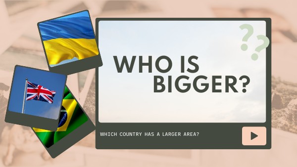 Which Country Is Larger