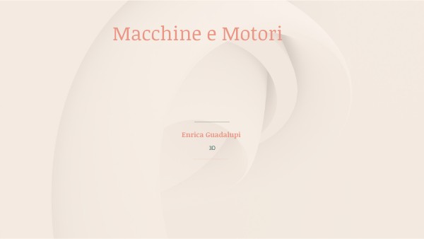 macchine e motori 🍕 | Genially