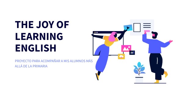 THE JOY OF LEARNING | Genially