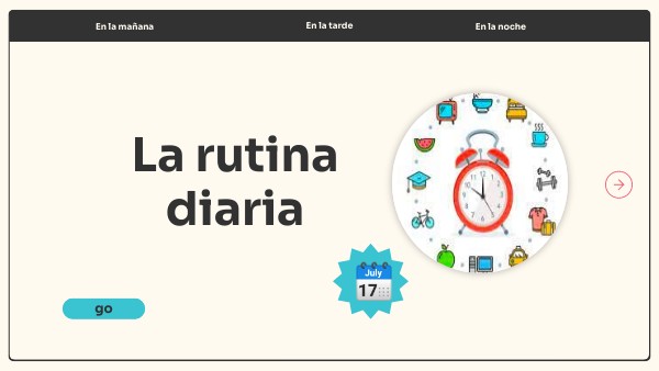 La rutina | Genially