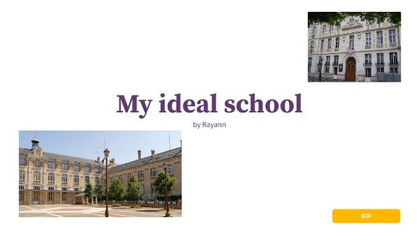 My Ideal School