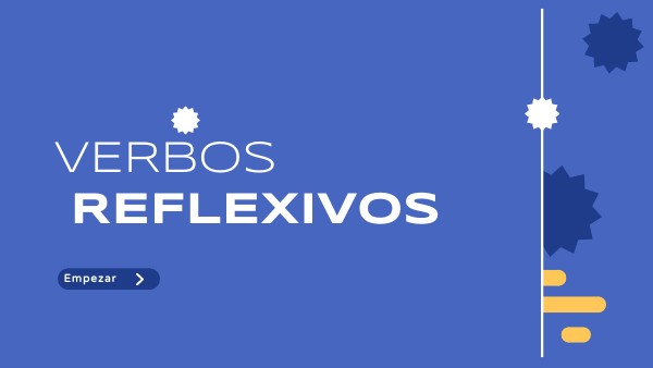 Verbos reflexivos | Genially