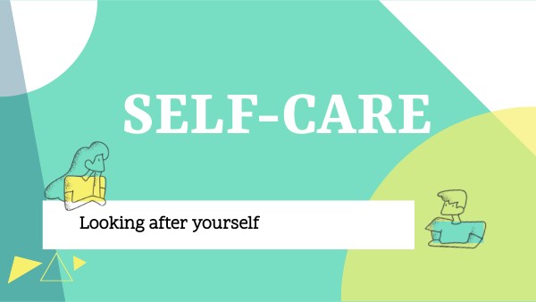 Unit 8. Self-care