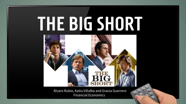 THE BIG SHORT | Genially
