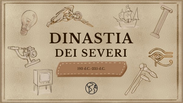 DINASTIA DEI SEVERI | Genially
