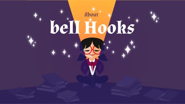 bell hooks | Genially