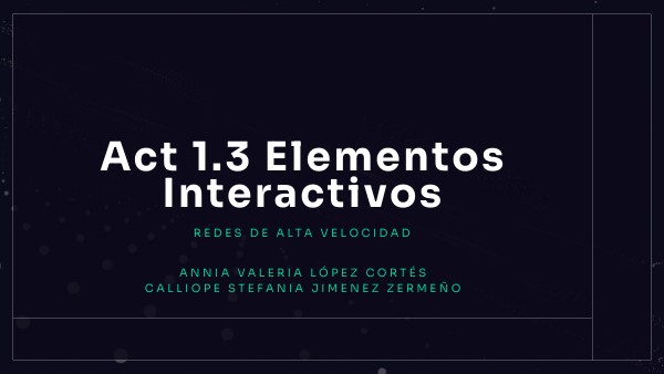 Act 1.3 Elementos interactivos