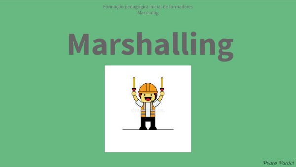 Marshalling | Genially