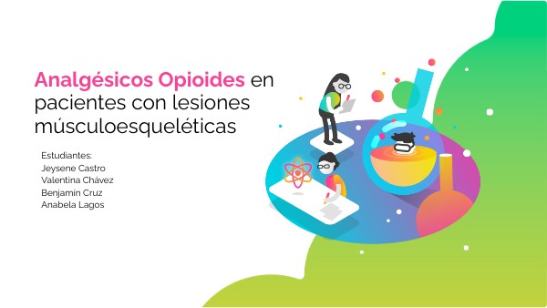 Opioides ME Fármaco | Genially
