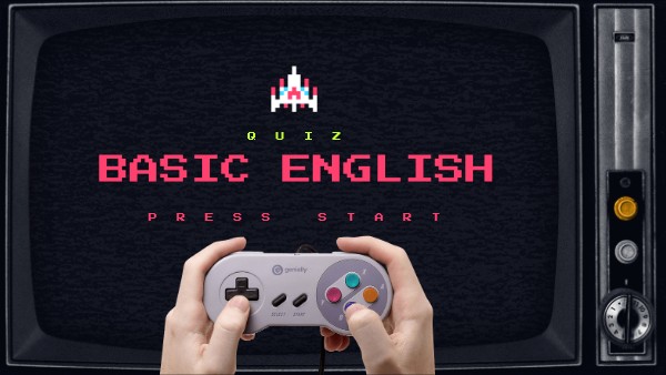 QUIZ ENGLISH BASIC