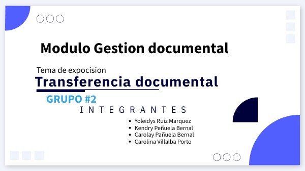 TRANSFERENCIAS DOCUMENTALES | Genially