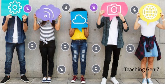 Teaching Gen Z