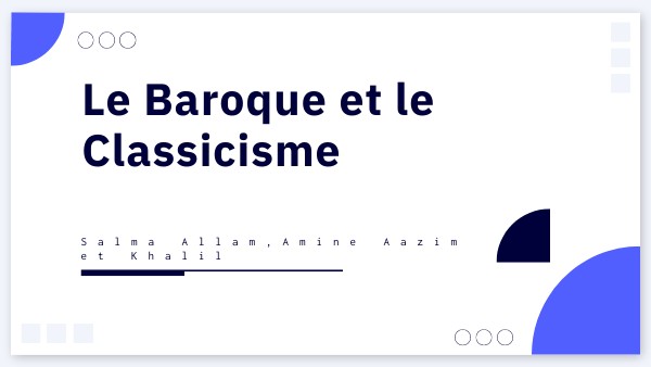 Le Baroque et le Classicisme | Genially