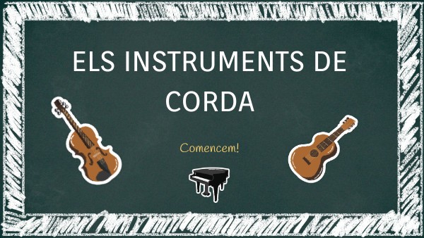 Els instruments de corda | Genially