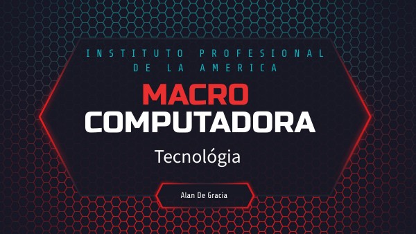 tarea de tecnologia macro | Genially