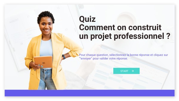 Quiz construire un projet professionnel | Genially