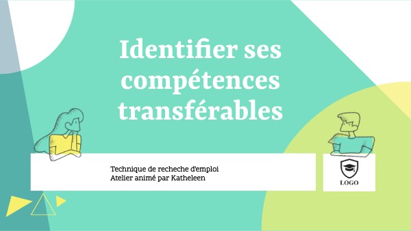 Identifier ses compétences transférables | Genially