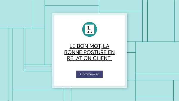 La relation client | Genially