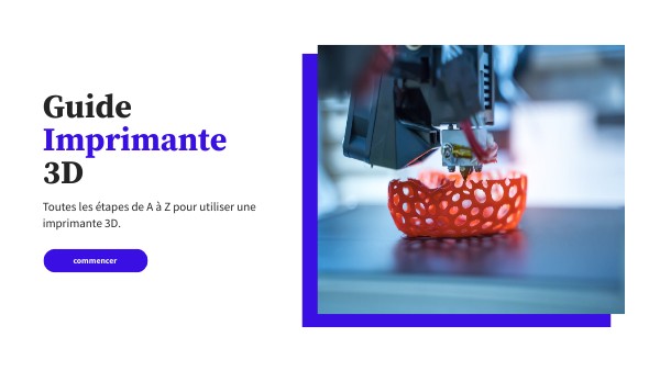 Imprimante 3D | Genially