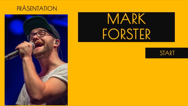 Mark forster | Genially